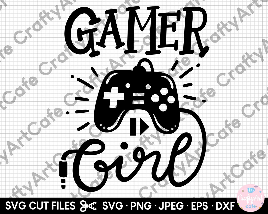 Gamer Girl Svg Gamer Girl Png Gamer Gaming Streamer Svg Png Jpg Eps Dxf ...