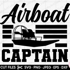 Airboat Svg Png Cricut Airboat Captain - Etsy