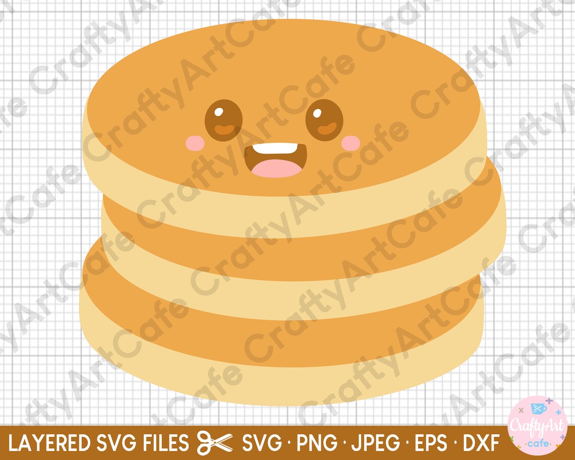 Pancakes Svg for Cricut Cute Kawaii Pancakes Clipart Png Eps Dxf Jpg ...
