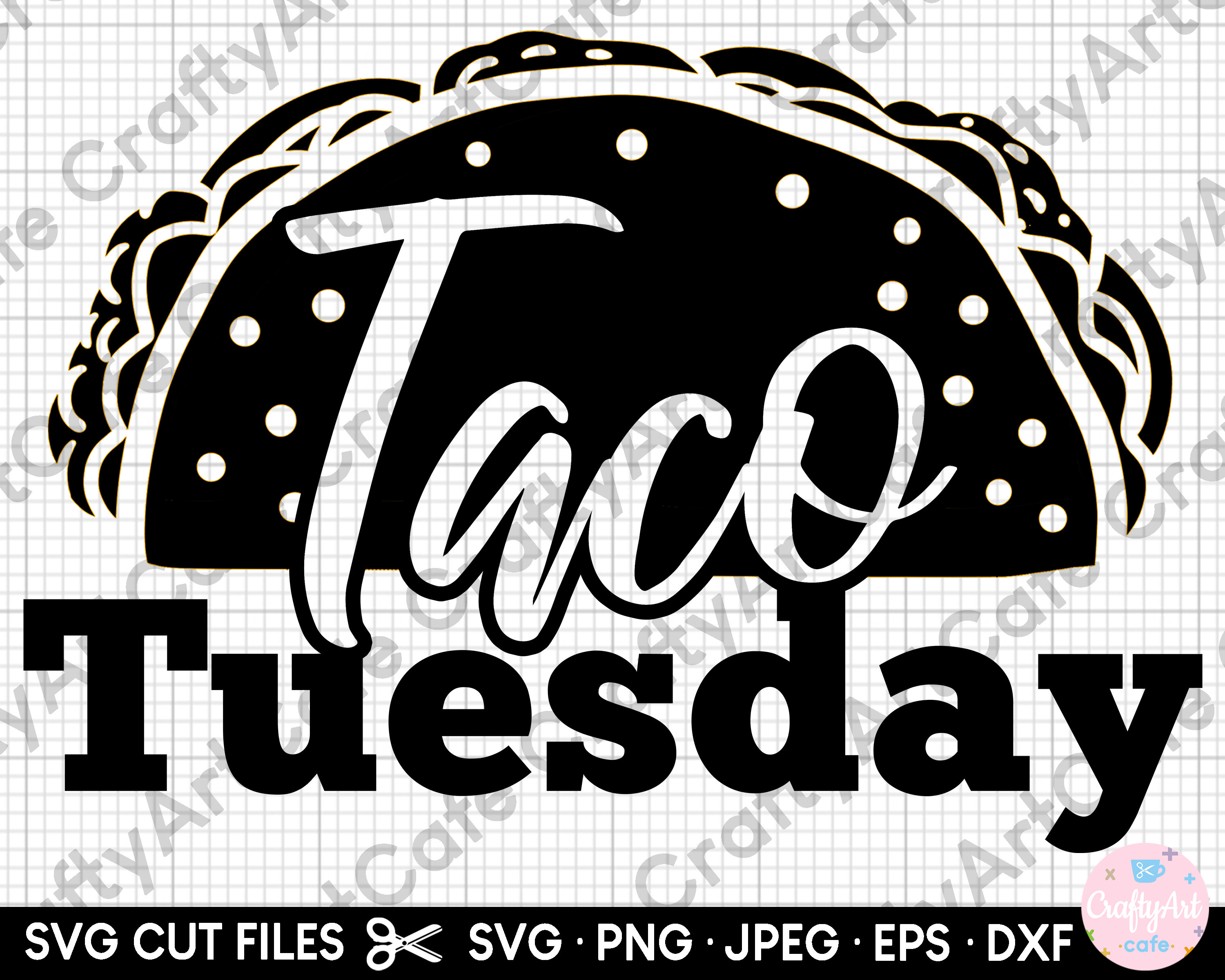 Taco Tuesday Svg File for Shirts for Cricut Png Eps Dxf Cut File Vector ...