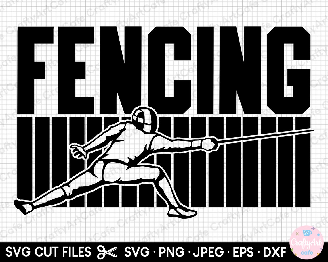 Fencing Svg Fencing Png Fencer Svg Fencing - Etsy