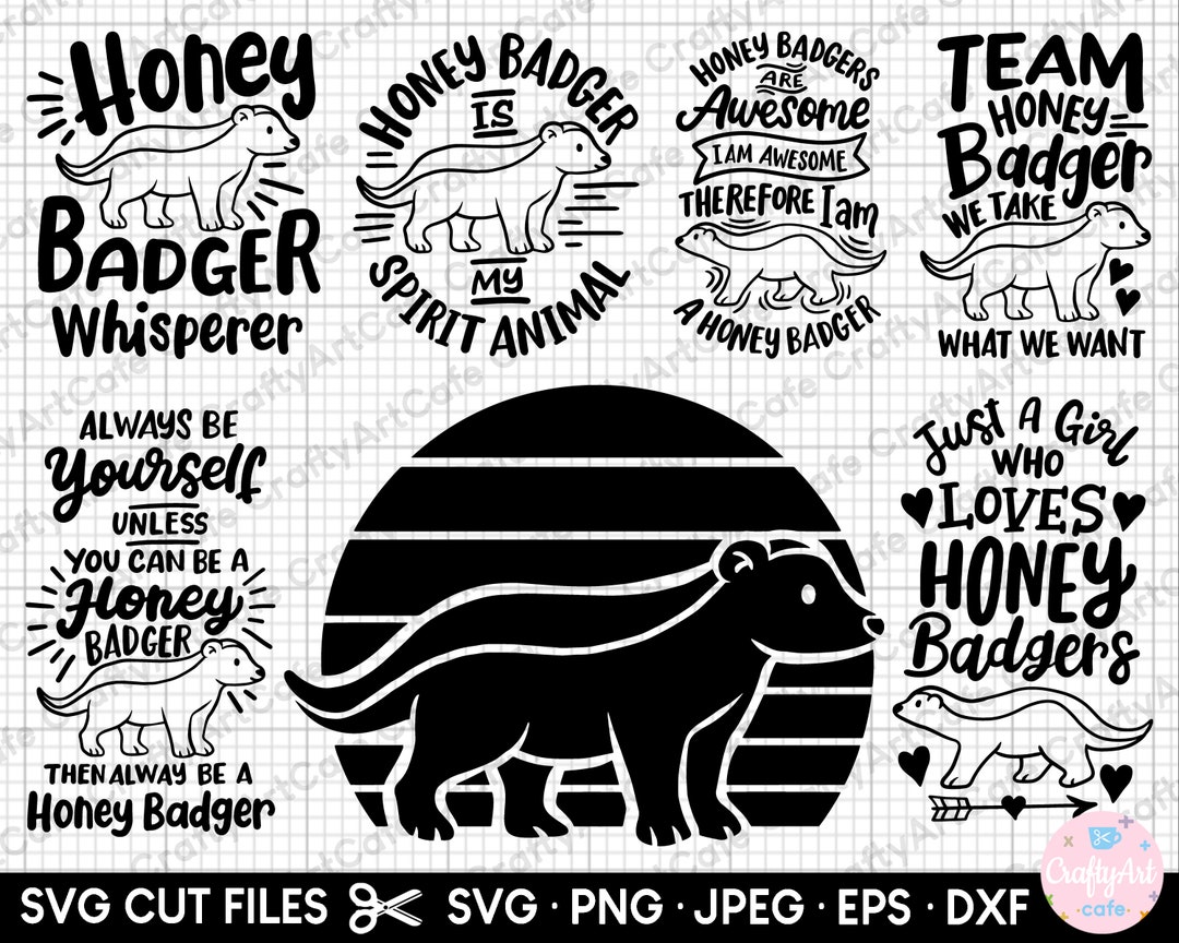 Honey Badger Svg Bundle Honey Badger Png Bundle Honey Badger Shirt ...