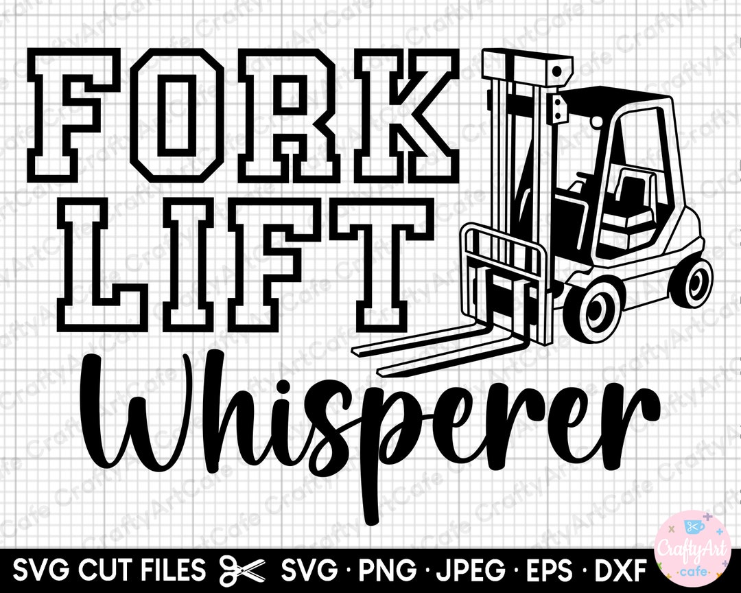 Forklift Svg Png Forklift Driver Svg Png Forklift Operator Svg Png Gift ...