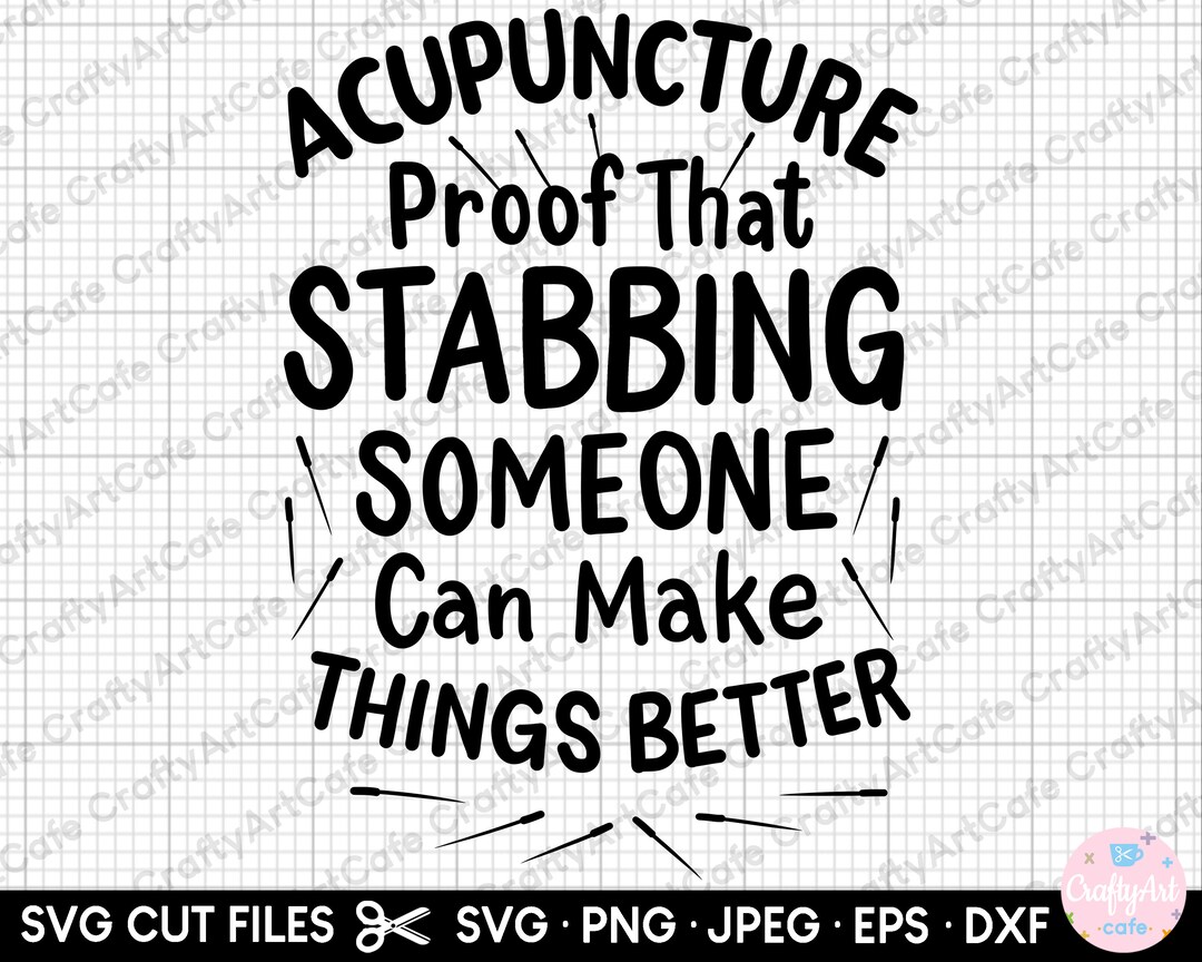 Acupuncture Svg Png Acupuncturist Svg Png Eps Dxf Jpg Commerical Use ...