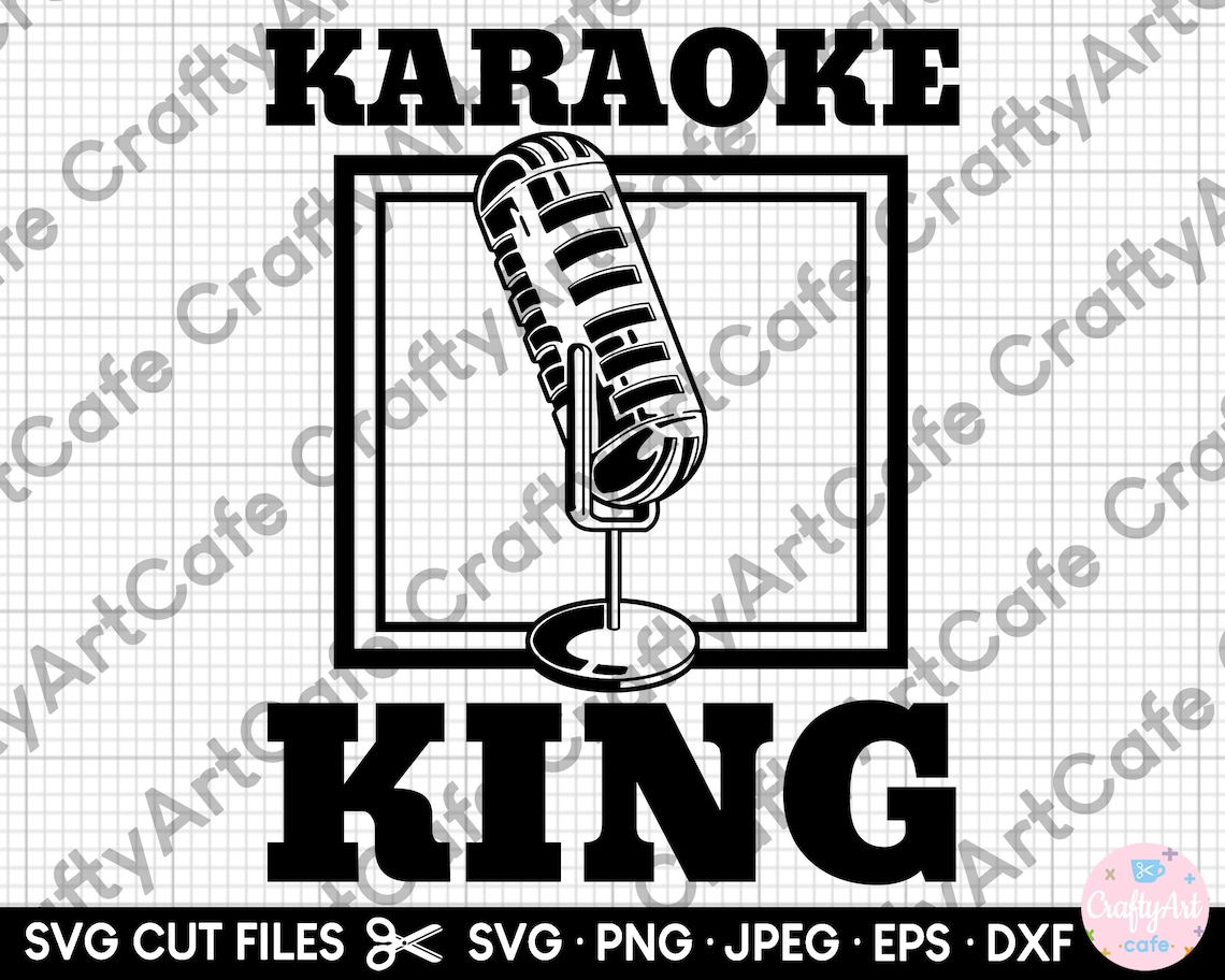 Karaoke King Svg Png Karakoke Night Svg for Cricut Cut File - Etsy