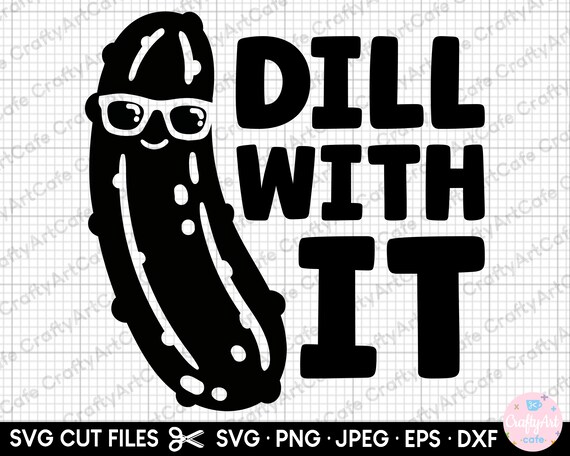 Pickle Svg Pickle Png Pickles Svg Pickles Png Pickles | Etsy