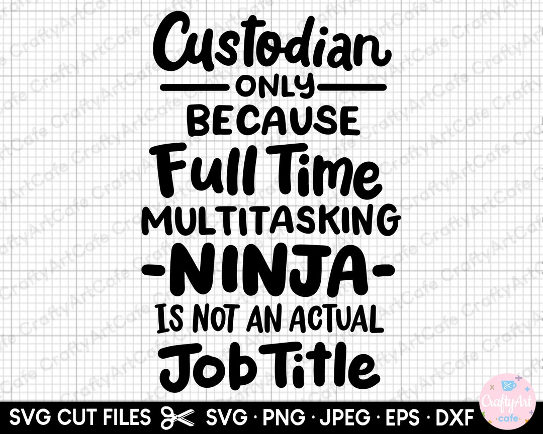 Custodian Svg Png Janitor Svg Png School Custodian Only Because Full ...