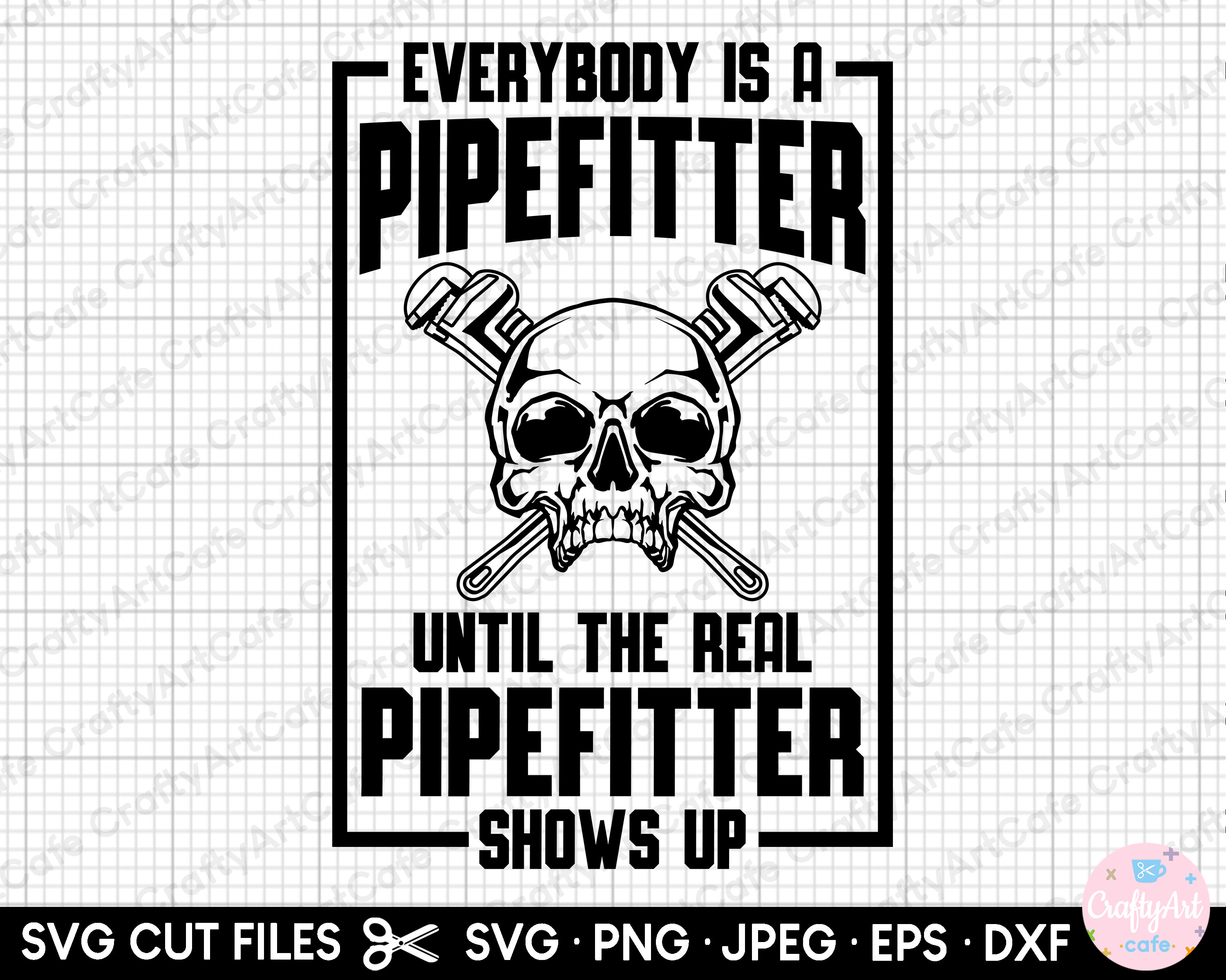 Pipefitter Svg File for Cricut Shirt Pipefitter Png Pipefitter Svg Png ...