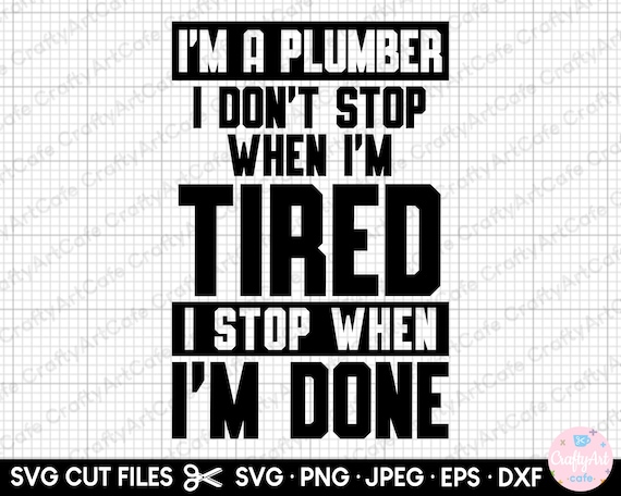 Plumber Svg File for Cricut Plumber Png Plumber Jpeg Plumber - Etsy