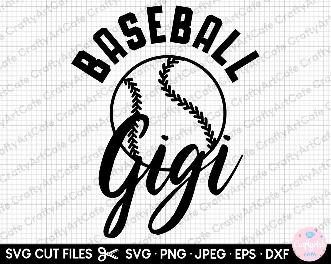 Baseball Gigi Svg Png Eps Dxf Cut File Cricut Commercial Use - Etsy