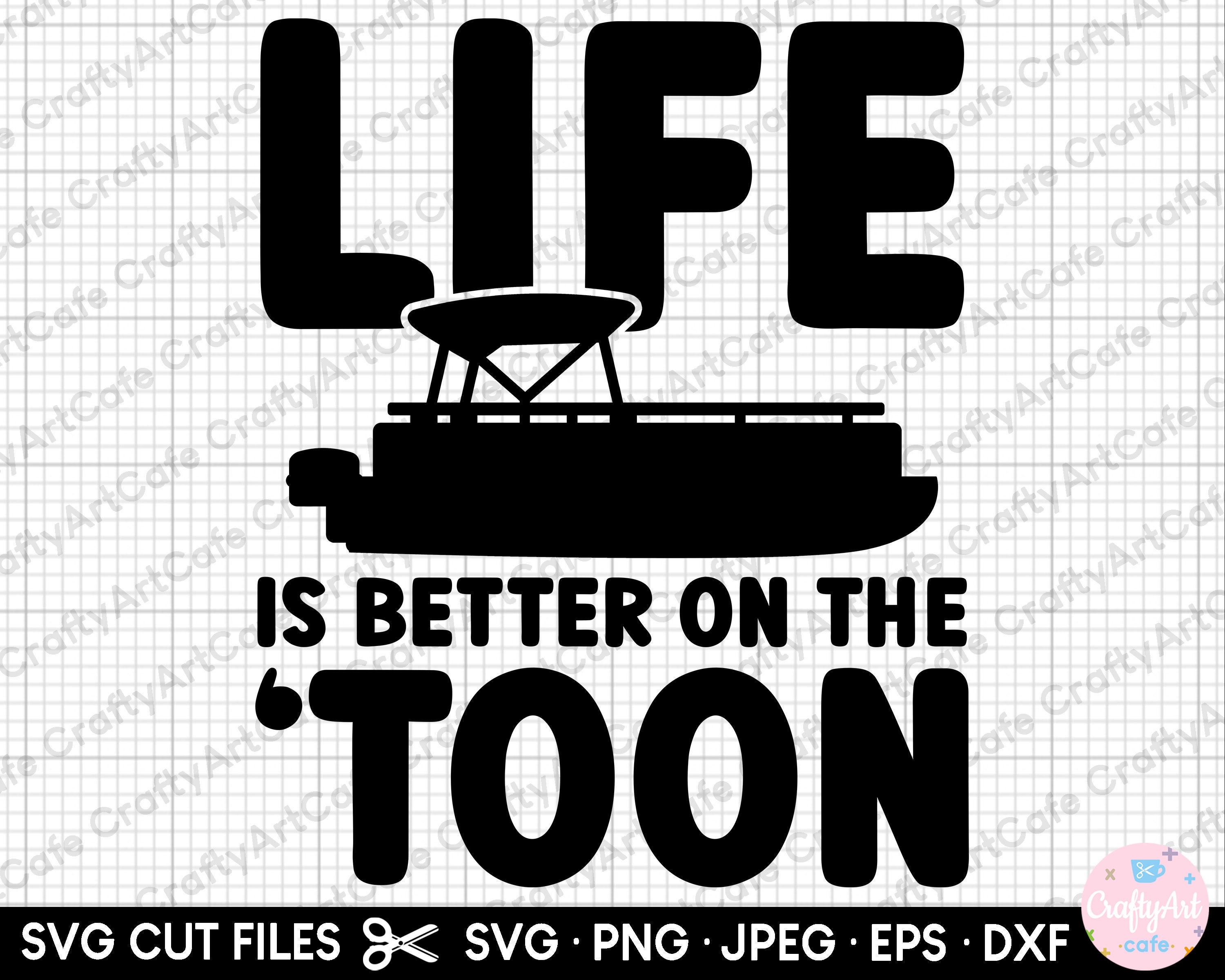 Pontoon Svg Pontoon Png Life is Better on the 'toon - Etsy