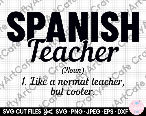 Spanish Teacher Noun Svg Png Cut File Maestra Svg | Etsy
