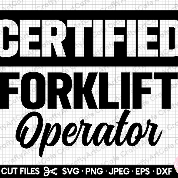 Forklift Certified Operator Svg - Etsy
