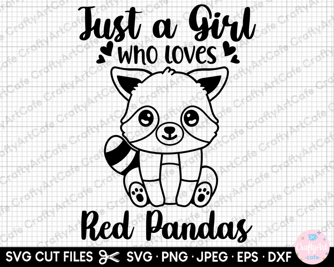 Red Panda Svg Png Just a Girl Who Loves Red Pandas - Etsy