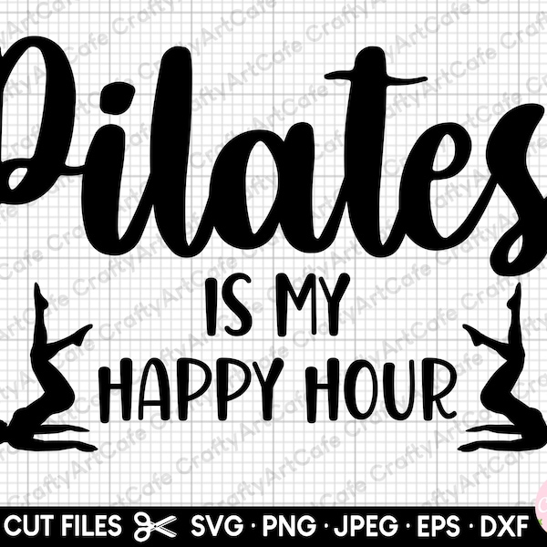 Pilates is My Happy Hour - Etsy