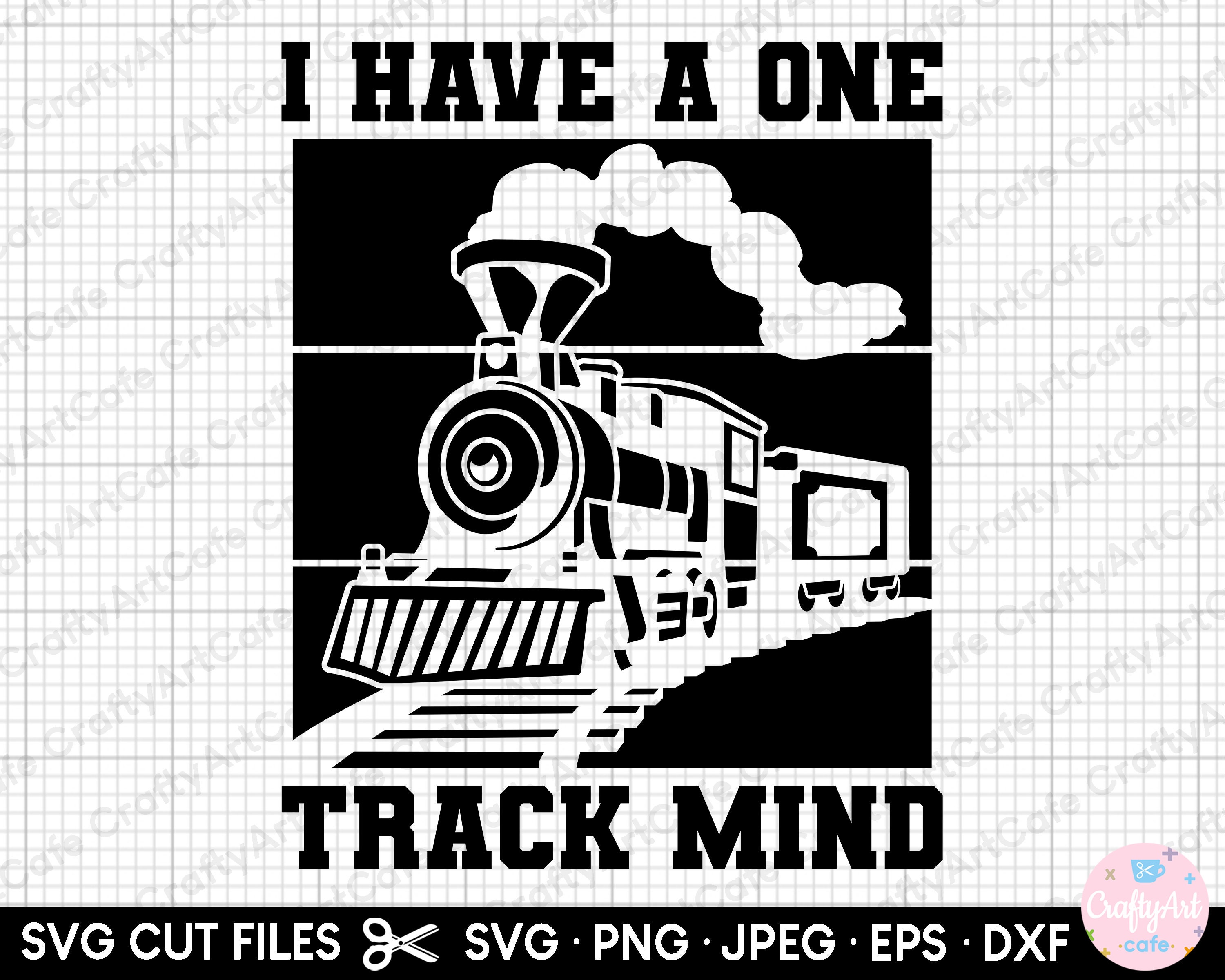 Trains Svg Cricut Trains Png I Have a One Track Mind - Etsy