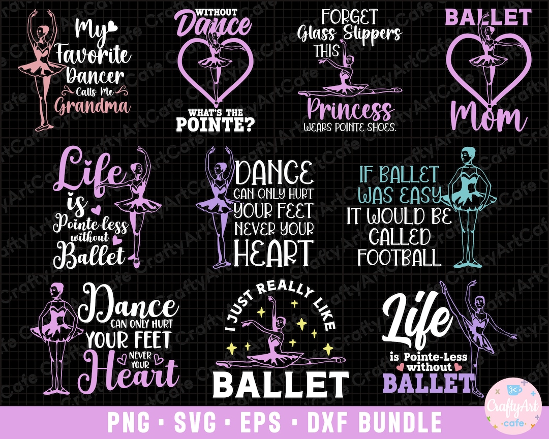 Ballet Png Ballet Svg Ballet Png Bundle Sublimination Commercial Use ...