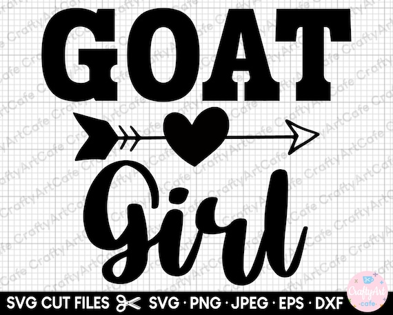 Goat Svg Png Goat Girl Svg Cut File Cricut | Etsy
