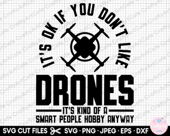 Drone Svg Drone Png Drone Pilot Svg Drone Pilot Png Cricut Etsy