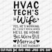 Hvac Tech Wife Svg Png Hvac Technician Svg Png - Etsy