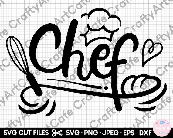 Chef Svg Png Jpeg Jpg Dxf Eps Chef Cut File Cricut | Etsy