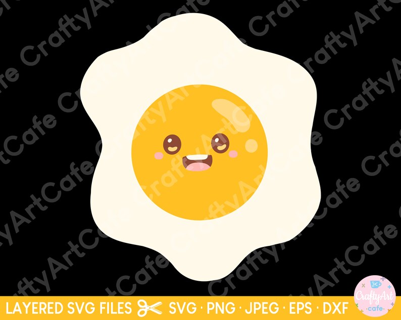 Huevo svg huevo frito svg kawaii huevo png eps dxf archivo de corte ...