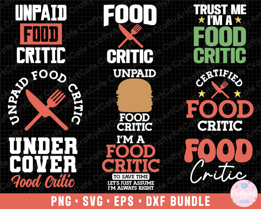 Food Critic Png Food Critic Svg Food Critic Png Bundle Sublimination ...