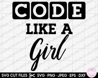 Coding Svg for Women for Girls Coding Png Code Like a Girl - Etsy