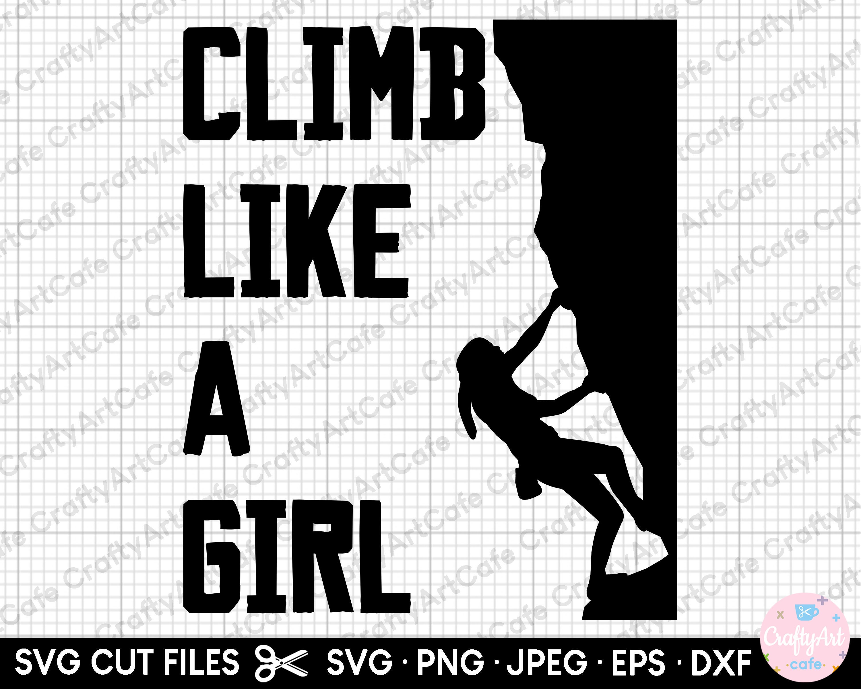 Rock Climbing Svg Png Climber Girl Svg Png Climbing Svg File Cricut Eps ...