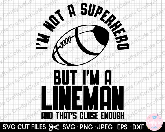 Lineman Svg Png Eps Dxf Cut File Cricut Football Svg - Etsy