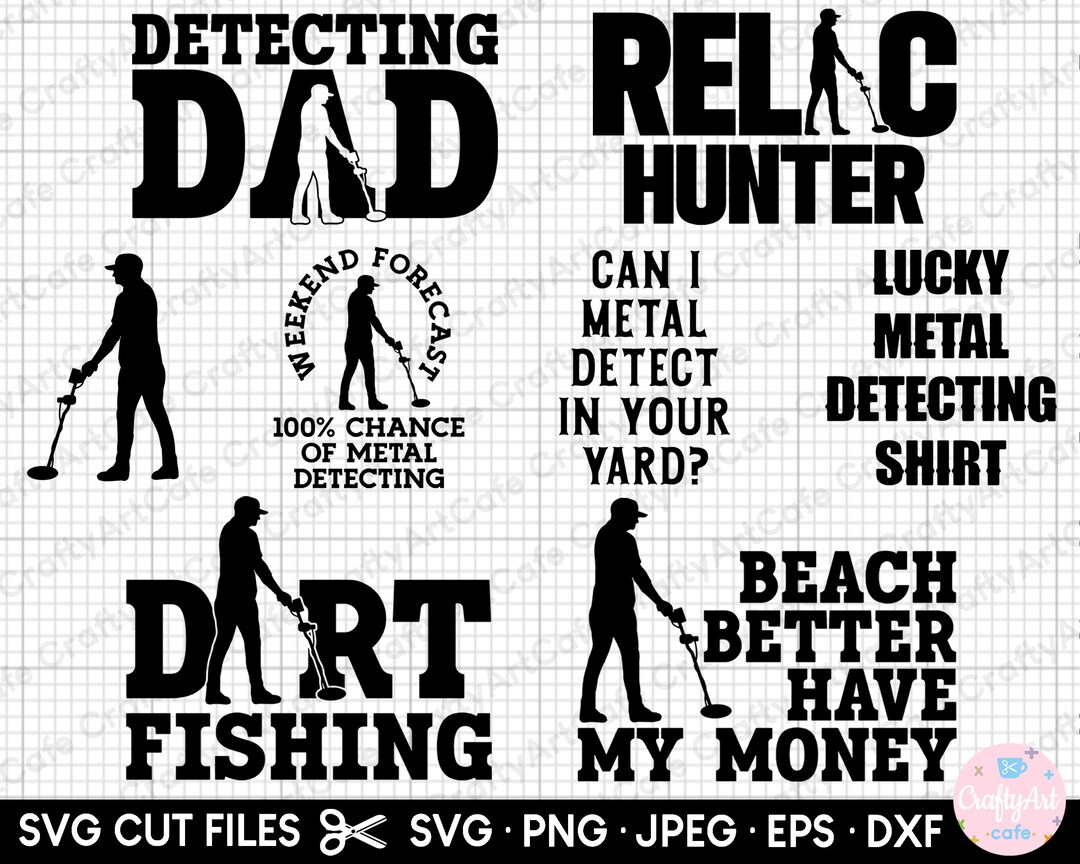 Metal Detecting Svg Metal Detecting Png Metal Detectorist Svg Metal ...
