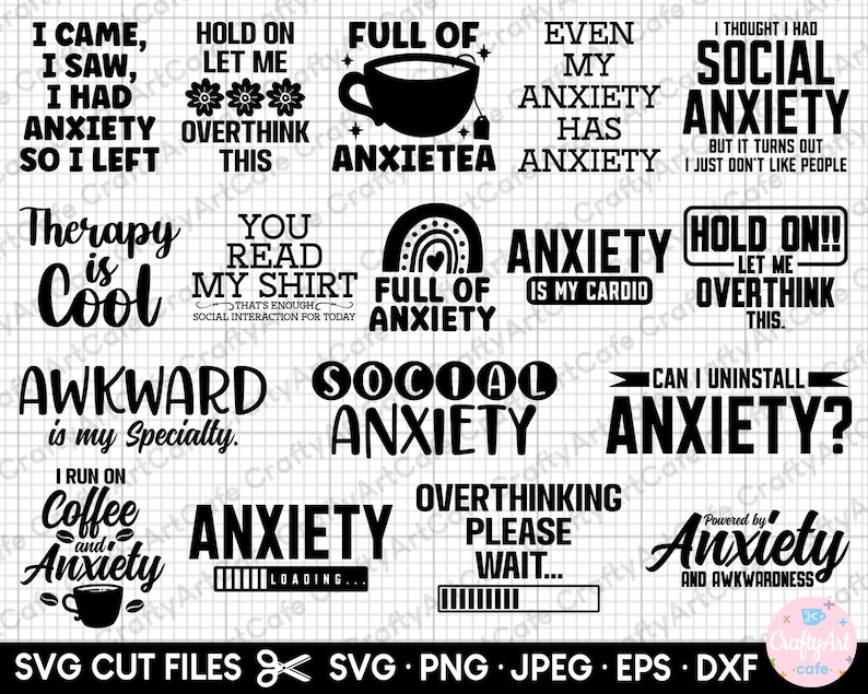 Anxiety Svg Bundle Cricut Cut Files Free Commercial Use Anxiety Png ...