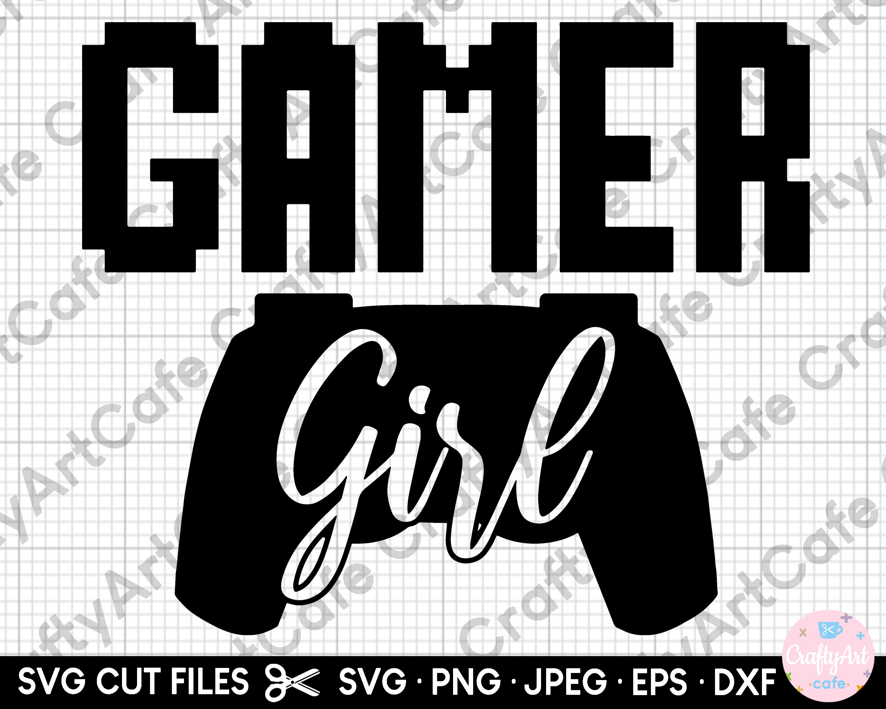 Gamer Girl Svg Gaming Svg Streamer Svg Files for Cricut, Png, Eps, Dxf ...