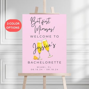 But First Mimosas Bachelorette Sign Personalized Bachelorette Welcome ...