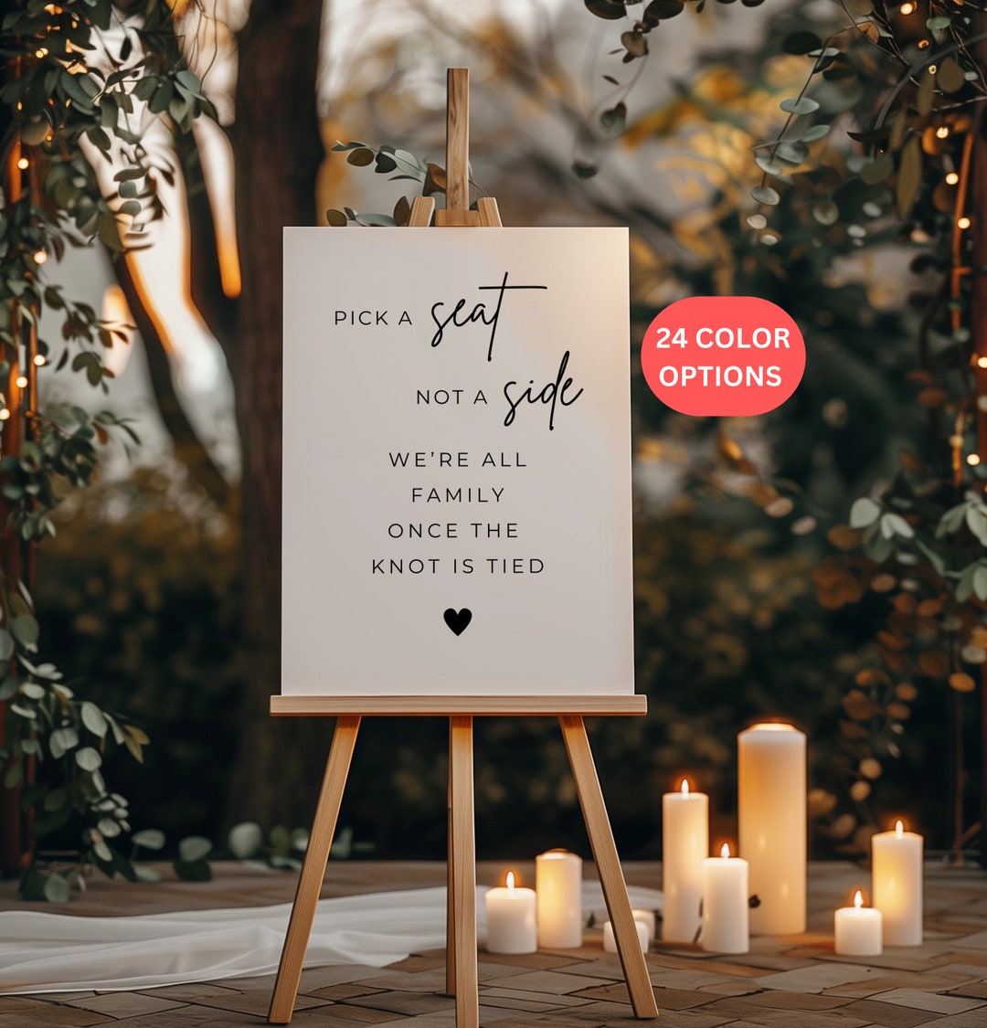 Pick a Seat Not a Side Wedding Sign | Wedding Ceremony Seating Sign ...