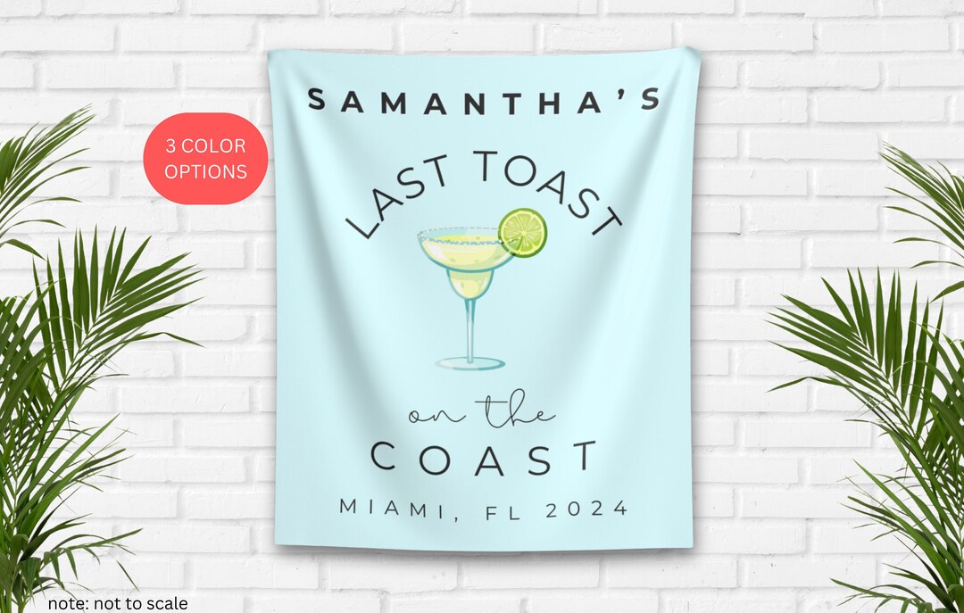Last Toast on the Coast Banner Custom Bachelorette Party Banner ...