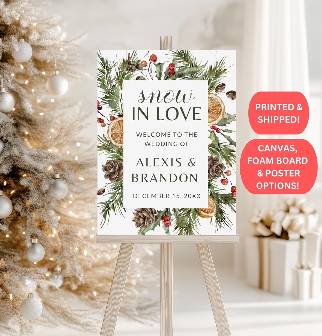 Snow in Love Wedding Welcome Sign | Winter Wedding Sign | Rustic ...