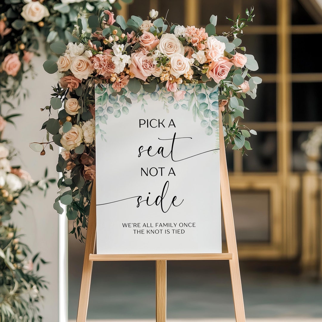 Pick a Seat Not a Side Wedding Sign | Wedding Ceremony Seating Sign ...