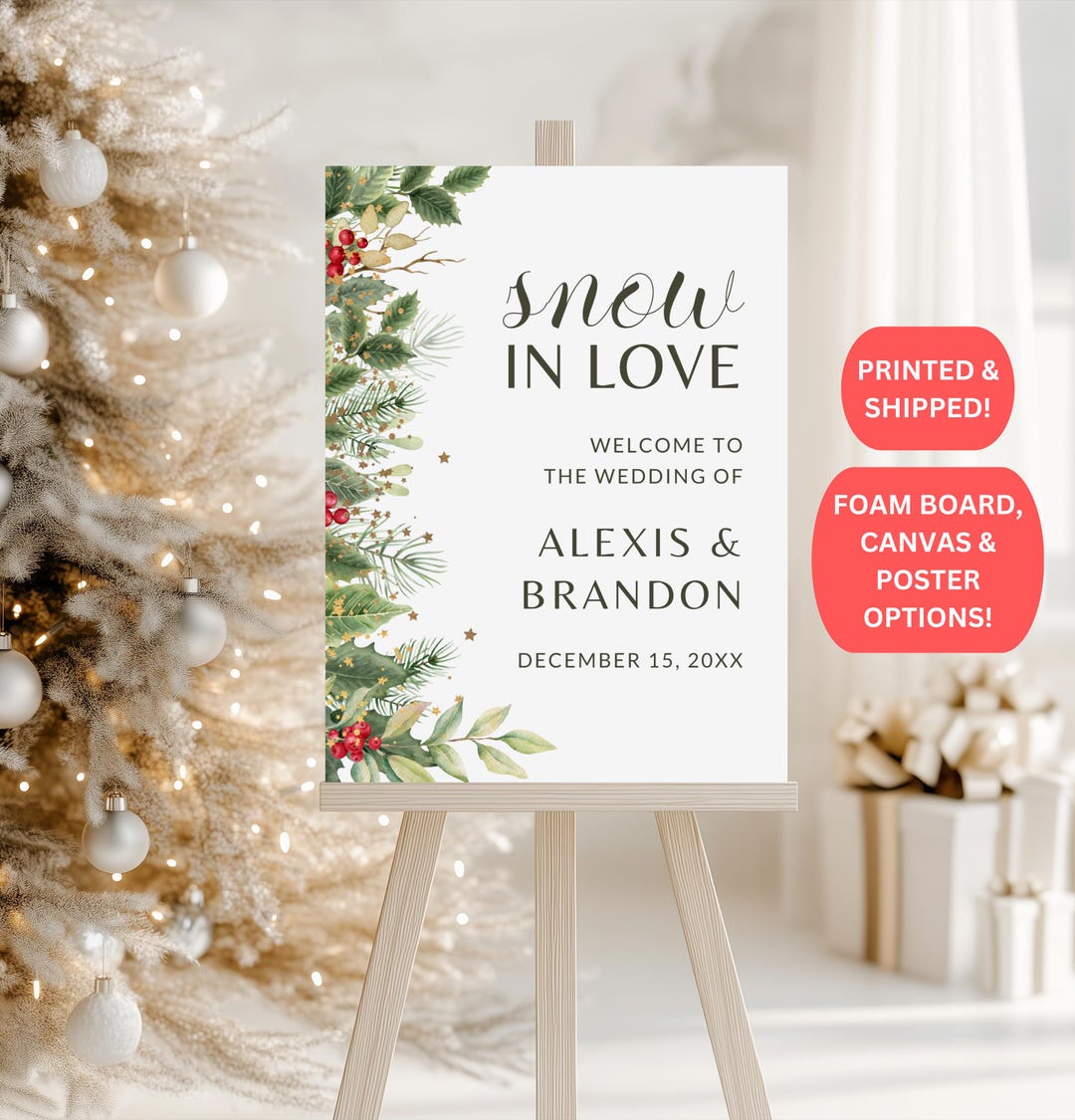 Snow in Love Wedding Welcome Sign | Winter Wedding Sign | Holiday ...