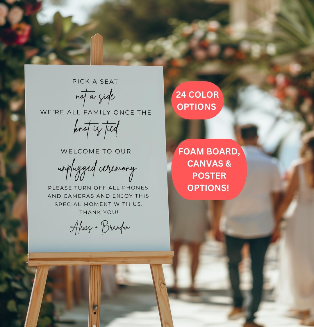 Pick a Seat Not a Side Wedding Sign | Welcome to Our Unplugged Ceremony ...