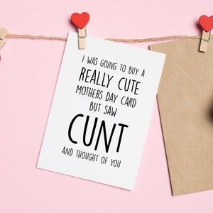 Rude Mothers Day Card, Funny Mothers Day Card, Gift for Mum ...