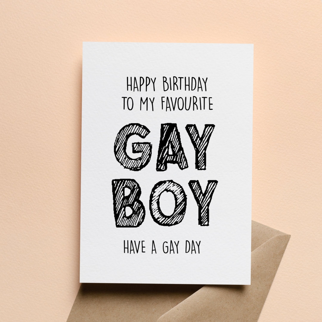Happy Birthday Gay Boy, Gay Birthday Card, LGBT Card, Funny Card, 5X7 ...