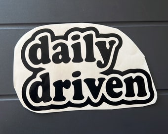 Daily Driven Decal - Etsy