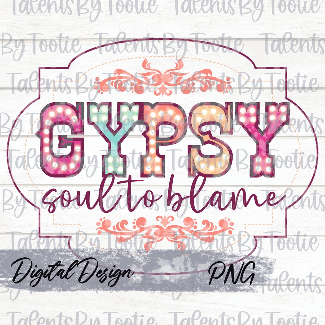 Gypsy Soul PNG - Etsy