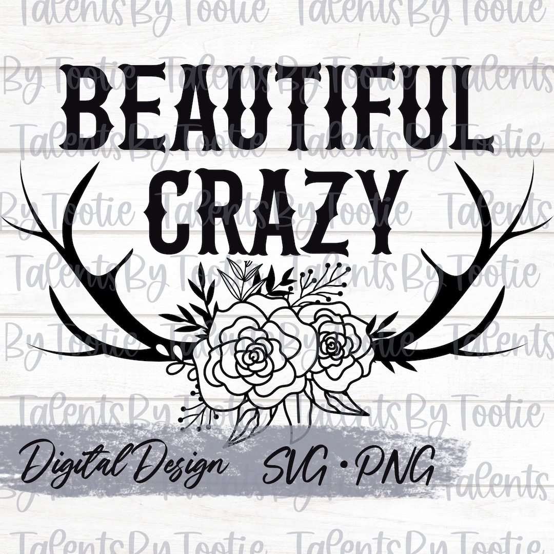Beautiful Crazy SVG & PNG - Etsy Canada