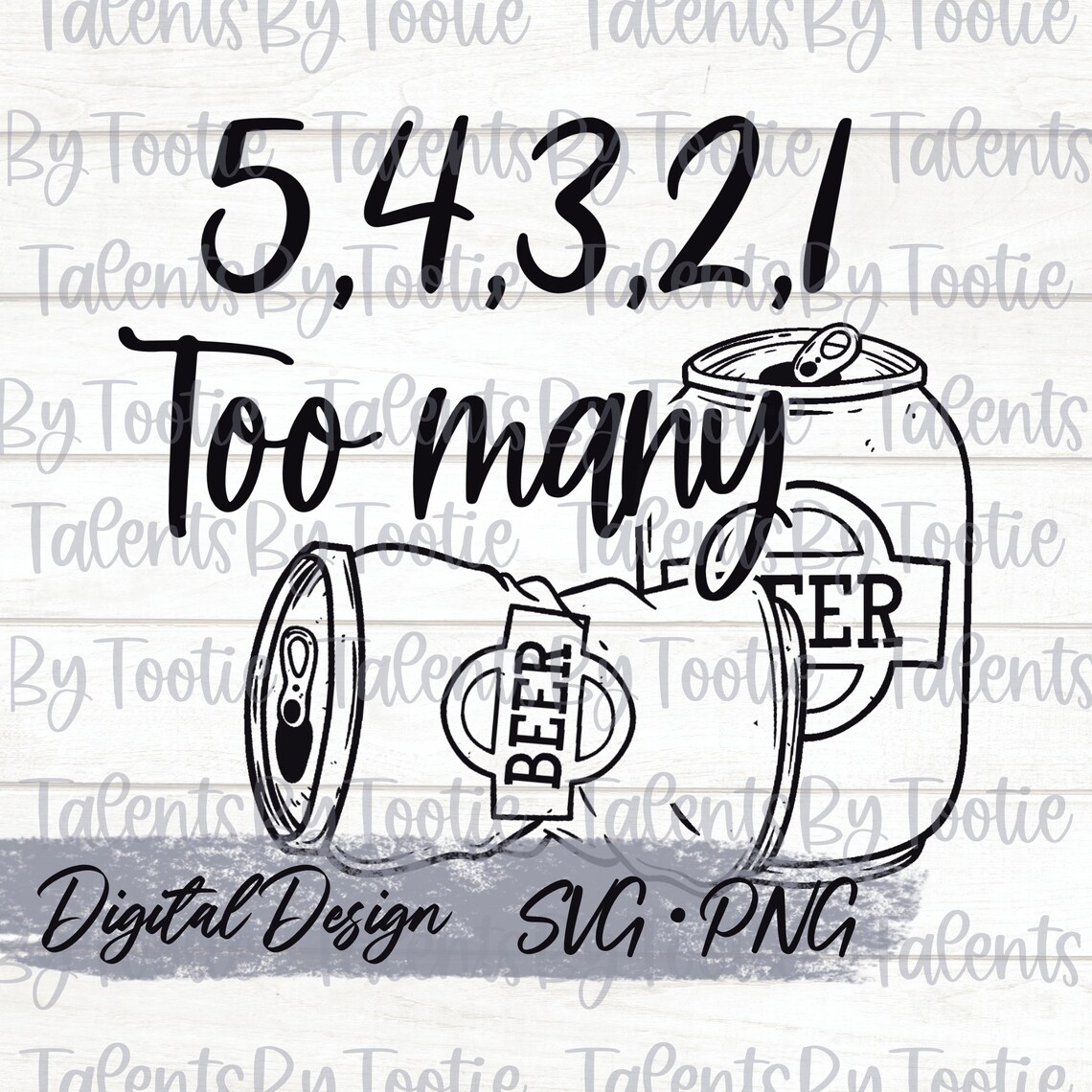 54321 Too Many PNG & SVG - Etsy