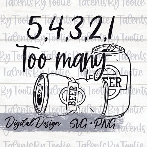 54321 Too Many PNG & SVG - Etsy Australia