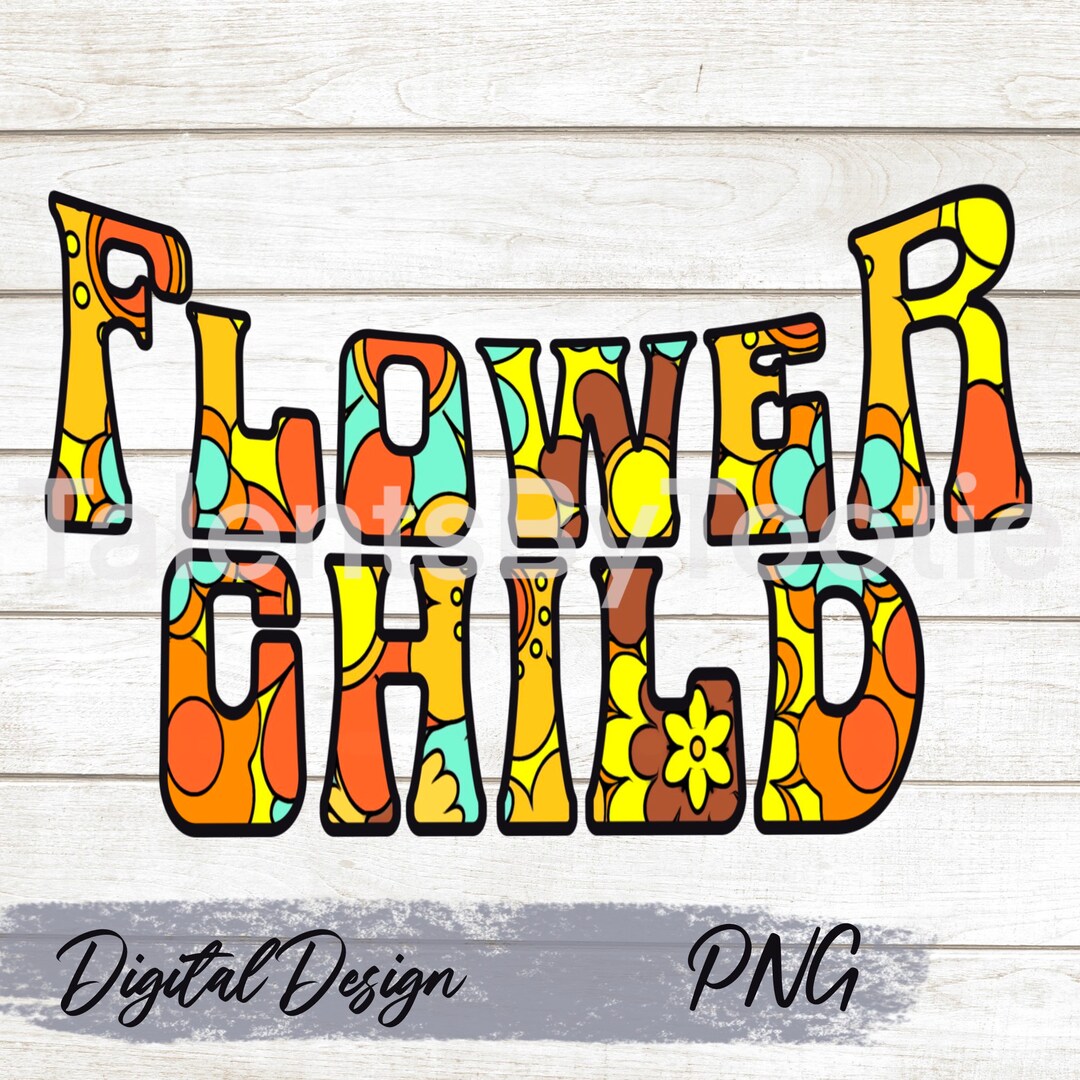 Flower Child PNG - Etsy