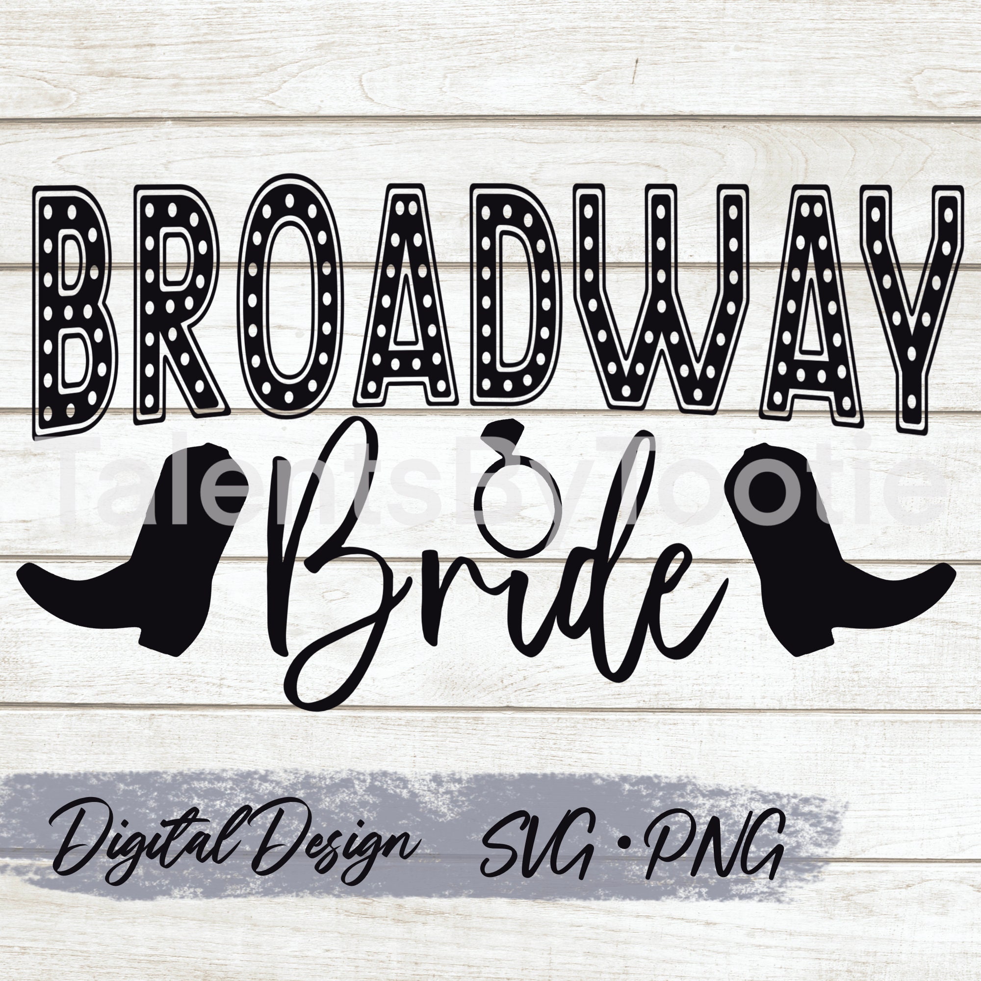 Broadway Bride Design PNG & SVG - Etsy