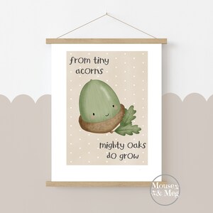 From Tiny Acorns - Woodland Print, Mighty Oaks Quote, Wall Art, Nursery ...